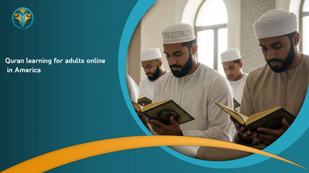 Quran learning for adults online in America 2026